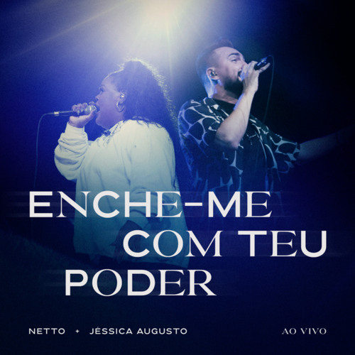 Stream Enche-me Com Teu Poder (Ao Vivo) by Netto | Listen online for ...