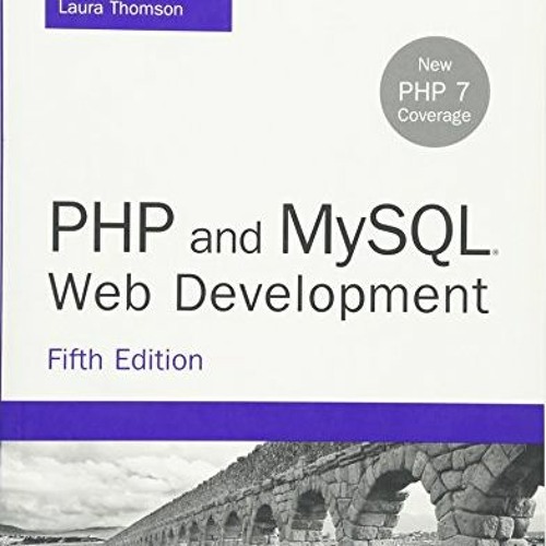 Stream Download pdf PHP and MySQL Web Development (Developer's Library ...