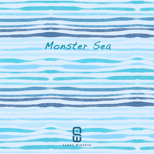 Stream Monster Sea by Sandy Winarta | Listen online for free on SoundCloud