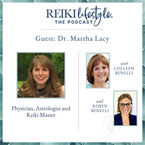 Stream Guest: Dr. Martha Lacy | Physician, Astrologist and Reiki Master ...