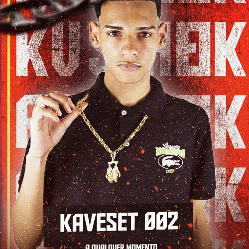 Stream KAVESET 0 0 2 - CAOS EM VOLTA REDONDA! (( MLK KV )) by KV SHEIK ...