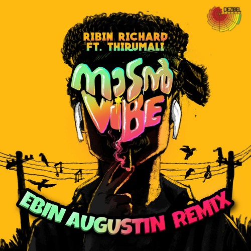 Stream Ribin Richard Ft. ThirumaLi - Naadan Vibe (Ebin Augustin Remix) by Ebin Augustin | Listen ...