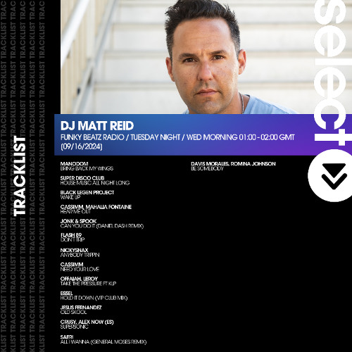 DJ Matt Reid - Funky Beatz Radio 2024-10-16