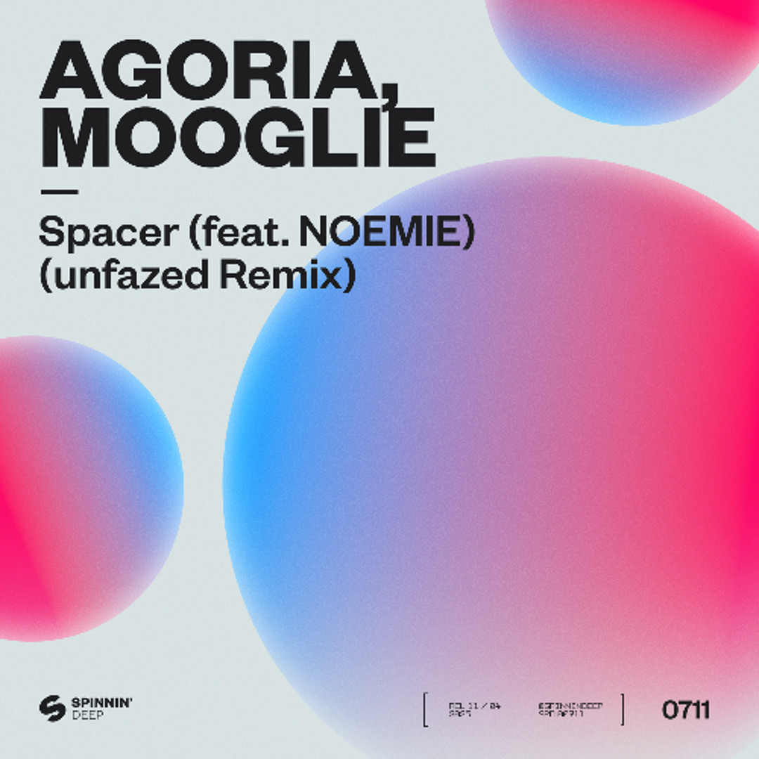 Stream Premiere: Agoria & Mooglie ft. NOEMIE - Spacer (unfazed Remix ...