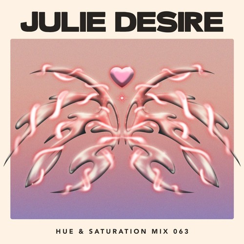 Stream Hue & Saturation Mix #063: Julie Desire by hue & saturation ...