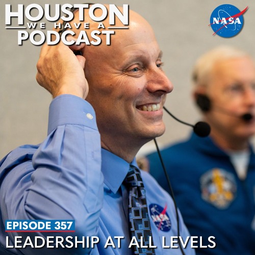 Stream episode Houston We Have a Podcast: Leadership at All Levels by ...