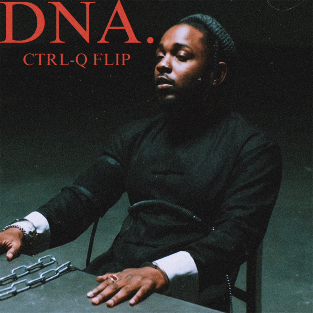 Stream Kendrick Lamar - DNA (CTRL-Q FLIP) by CTRL-Q | Listen online for ...