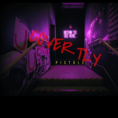 Stream COVERTLY (PROD. PISTOLE) by PISTOLE | Listen online for free on ...