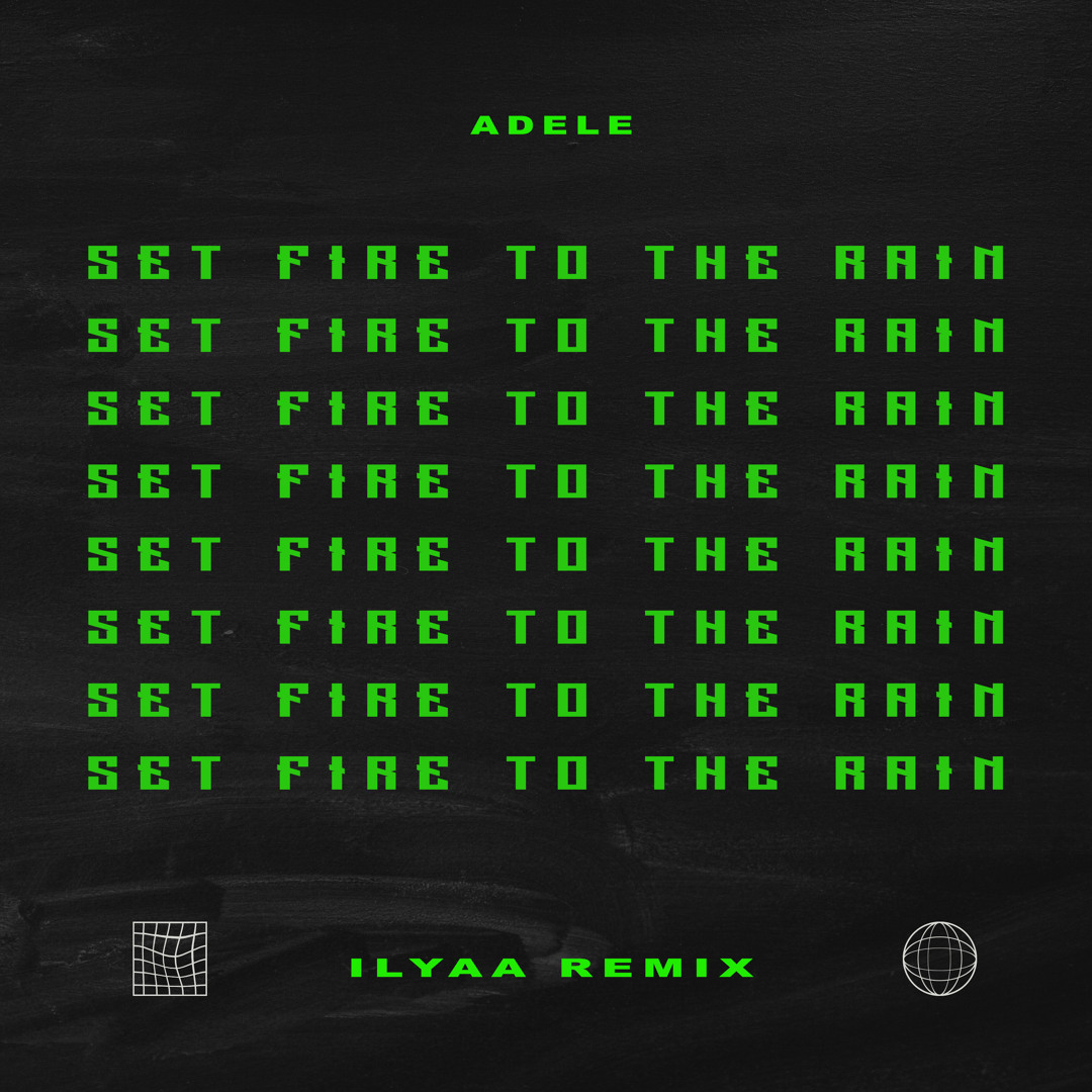Stream Adele - Set Fire To The Rain (ILYAA Remix) [TECHNO] [FREE ...