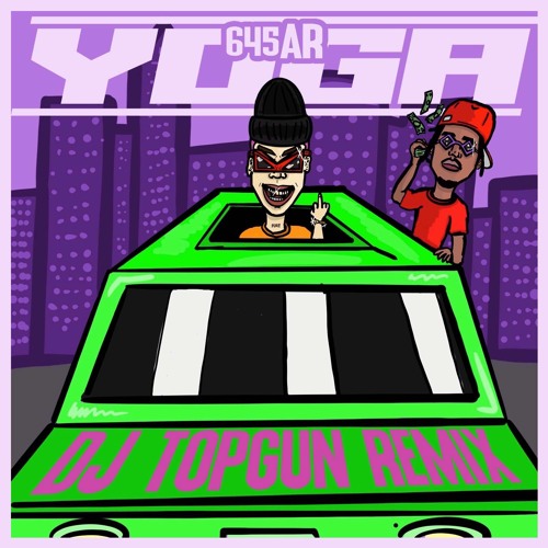 Stream 645AR - YOGA (DJ TOPGUN REMIX) by dj topgun | Listen online for ...