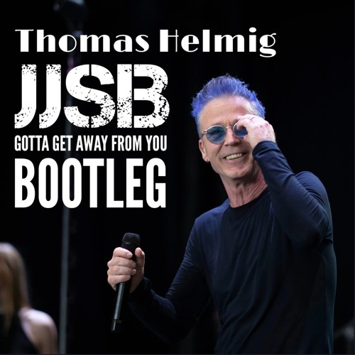 Stream Thomas Helmig - Gotta get away from you [Bootleg] by JJSB ...