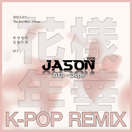 Stream BTS - Dope (JASON Remix) by JASON | Listen online for free on ...