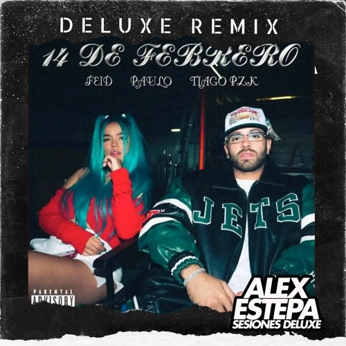 pumpyoursound.com | 14 FERBRERO - FEID PAULO LONDRA... (ALEX ESTEPA)