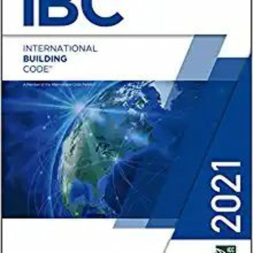 Stream eBook ️ PDF 2021 International Building Code (International Code ... Stream eBook ️ PDF 2021 International Building Code (International Code ...