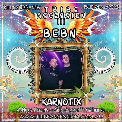 Stream Karnotix Vs BEBN Tribe Ascension III Live set by BEBN | Listen online for free on SoundCloud