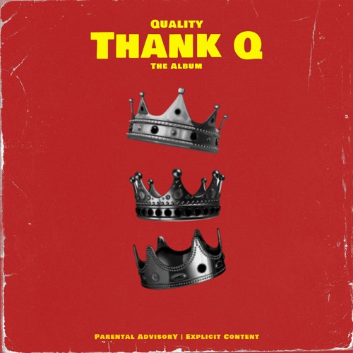 Stream QUALITY | Listen to Thank Q playlist online for free on SoundCloud