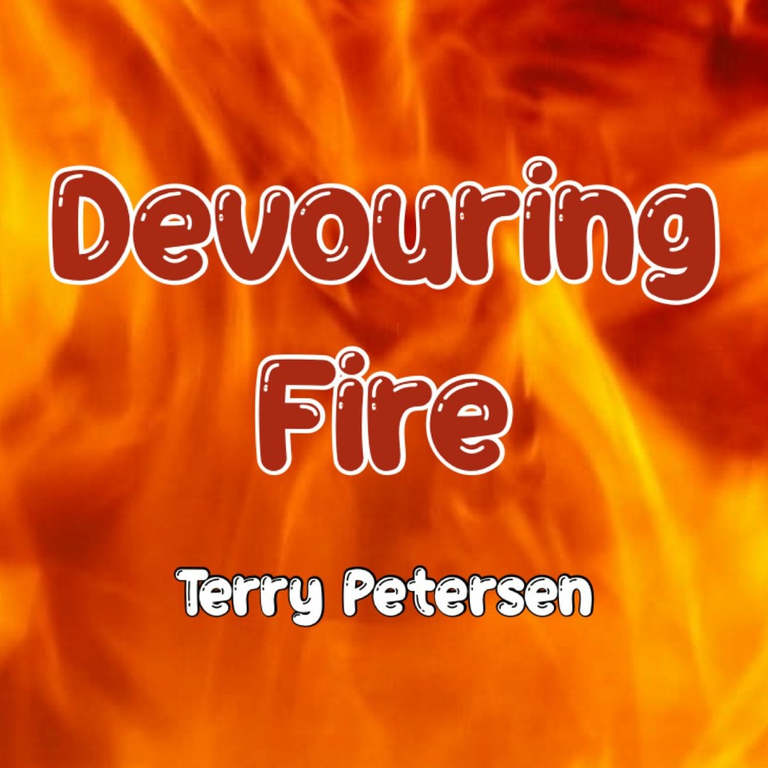 Stream Devouring Fire, English, Terry Petersen, June 18, 2023, Lake ...