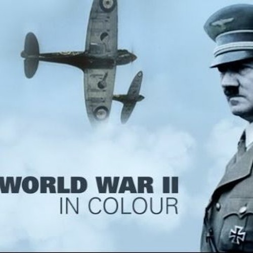 Stream SteelerTy97 | Listen to World War II in Colour OST playlist ...