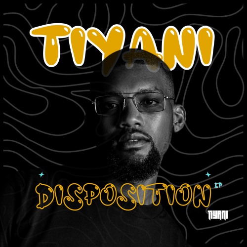 Stream Tiyani | Listen to Disposition playlist online for free on ...