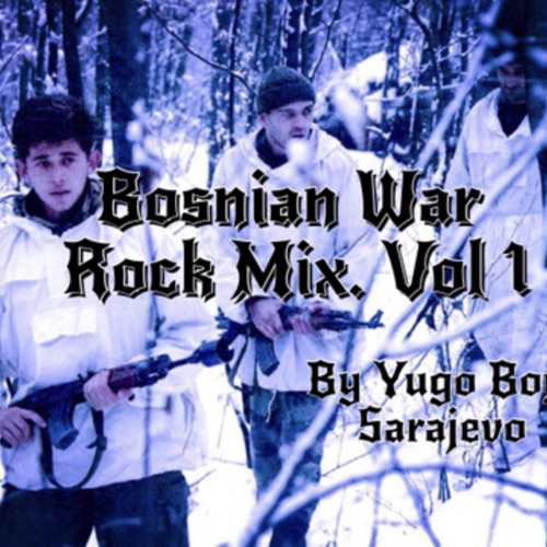 Listen to music albums featuring 1 Hour Mix of Patriotic Bosnian War ...