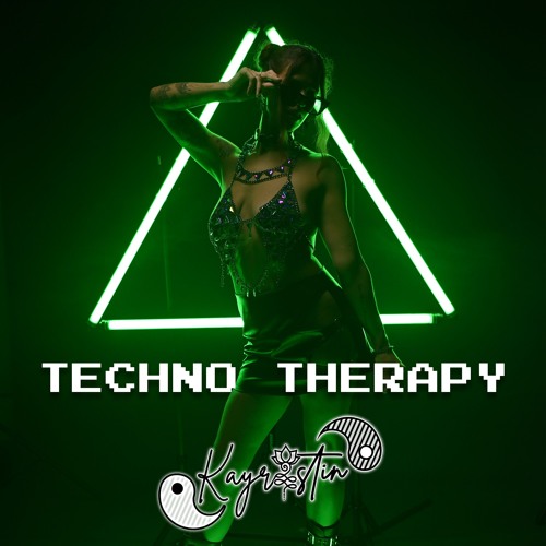 Stream Techno Therapy by KAYristin | Listen online for free on SoundCloud