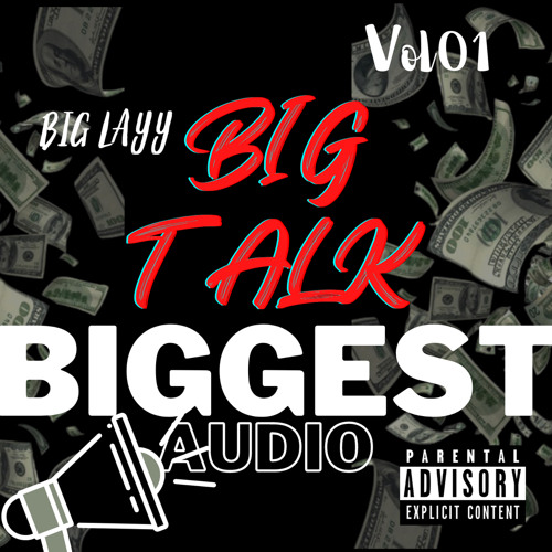 Stream BIGGEST (BIG TALK )(rough) by Biglayy | Listen online for free ...