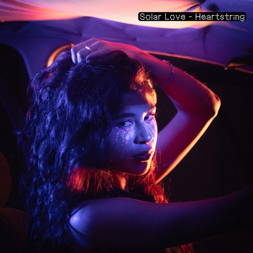 Stream Solar Love - Heartstring by Solar Love Official | Listen online ...