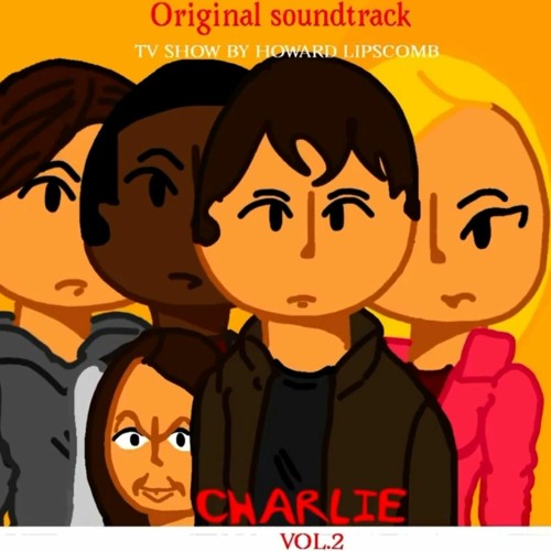 Stream HL FILMS OFFICIAL MUSIC STUFF | Listen to CHARLIE SEASON 1 VOL.2 ...