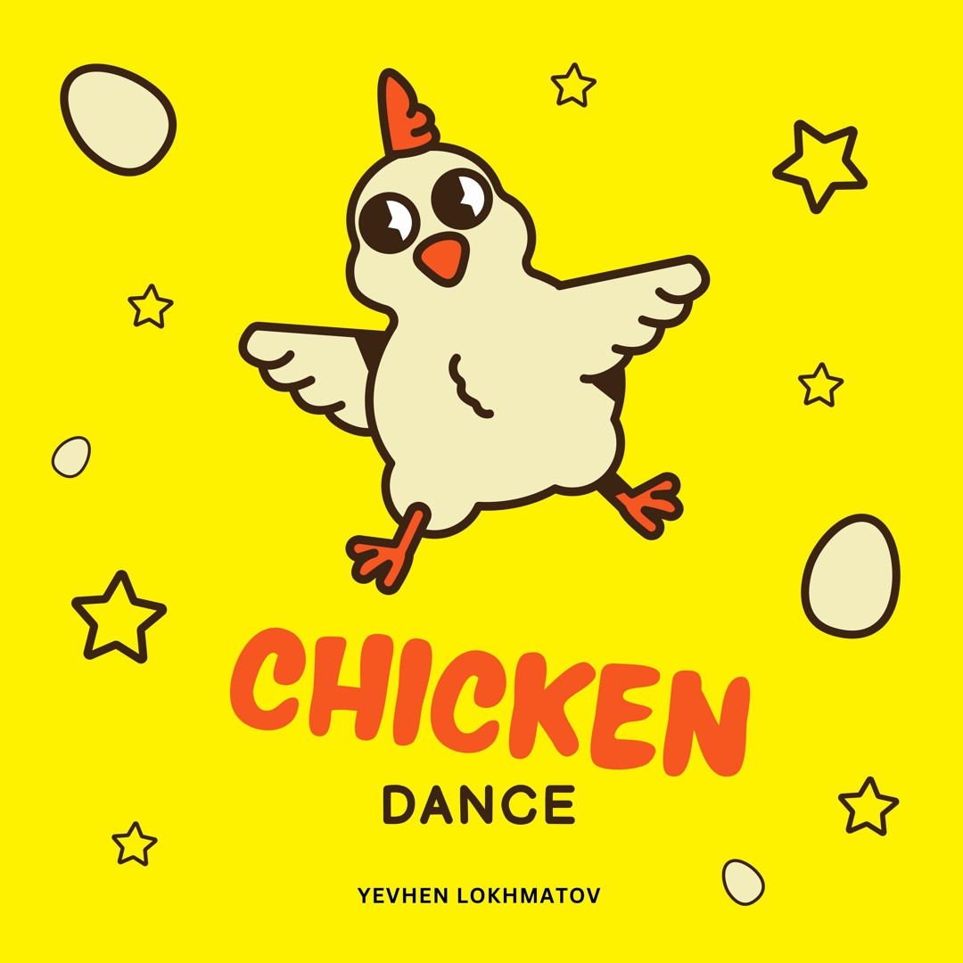 Stream Chicken Dance by Yevhen Lokhmatov | Listen online for free on ...
