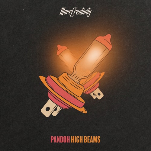 PANDOH - HIGH BEAMS by More Creativity Records - Free download on ToneDen