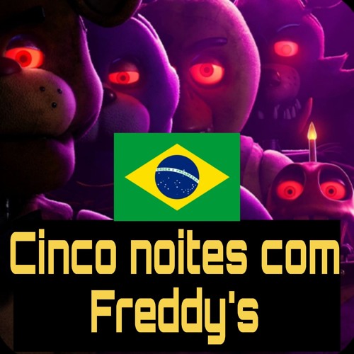 Stream FNAF 1 song PT-BR cover movie version by AMLT by ...
