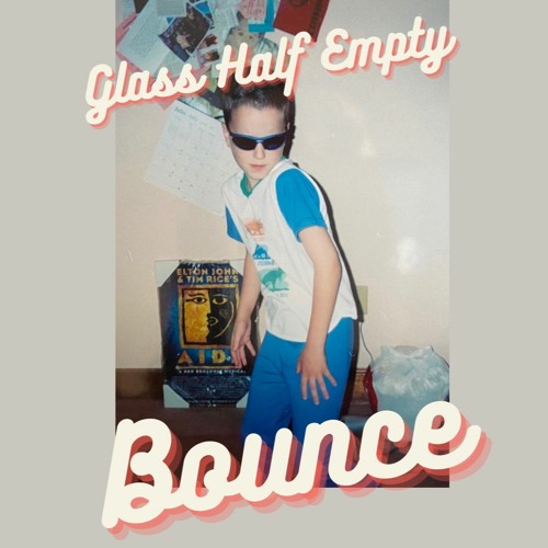 Stream Bounce by Glass Half Empty | Listen online for free on SoundCloud