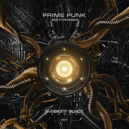 Stream Prime Punk - Sci - Fi Phases (Preview) by Symbiont Black Records ...