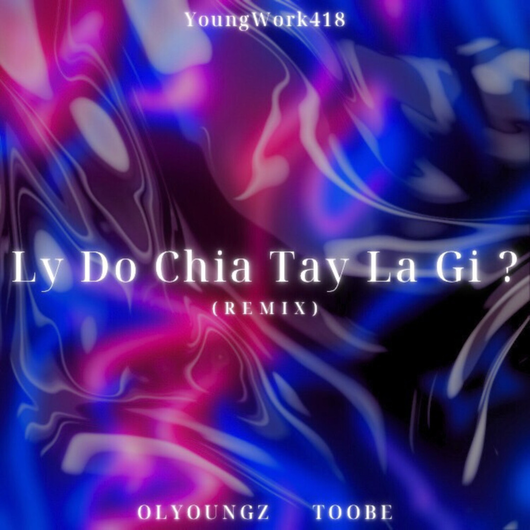 Stream Ly Do Chia Tay La Gi? (Remix) by OLYOUNGZ | Listen online for ...