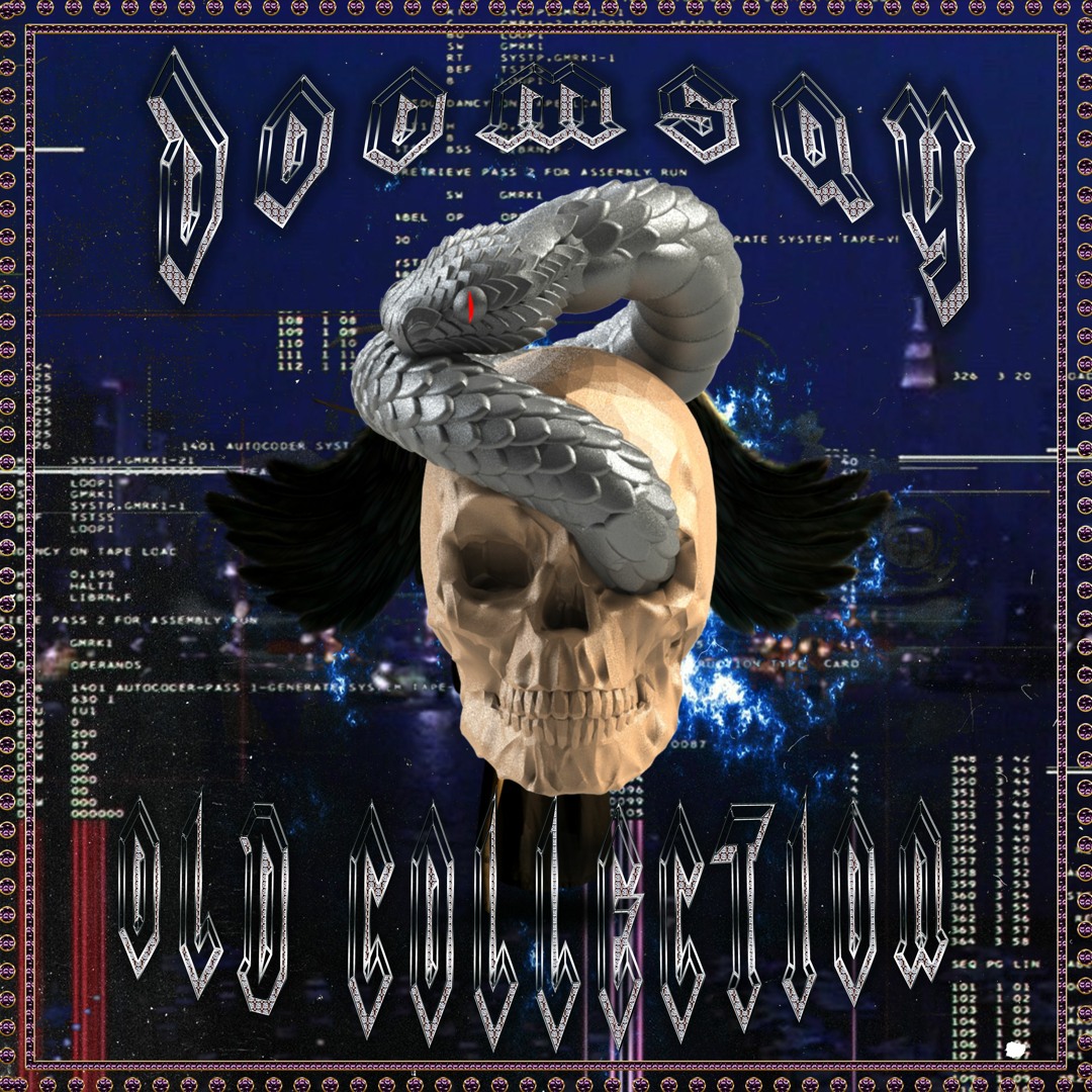 Stream OLD COLLECTION by DOOMSAY | Listen online for free on SoundCloud