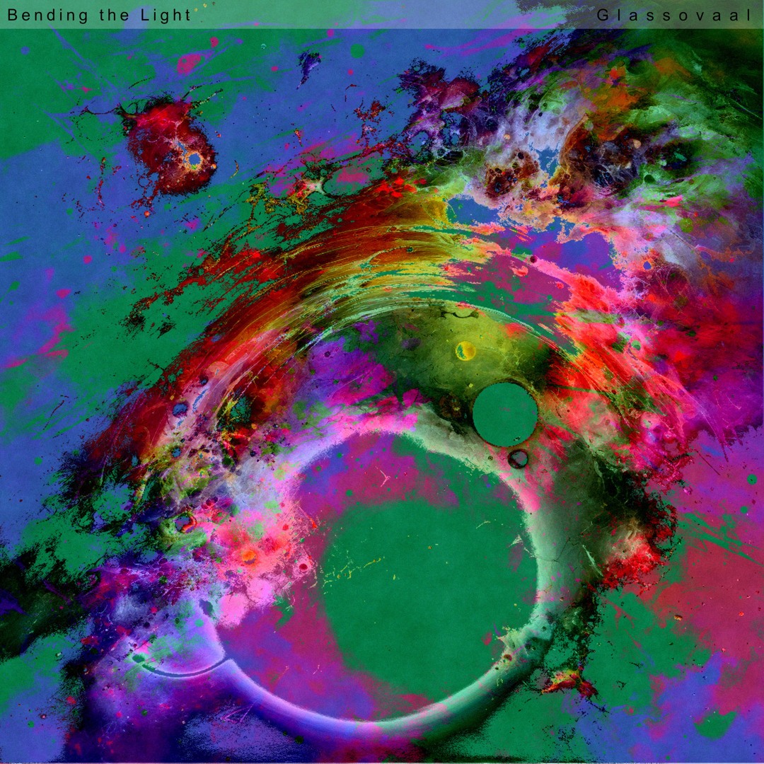 Stream Bending the Light by Glassovaal | Listen online for free on SoundCloud