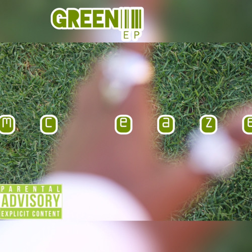 Stream MC eaze | Listen to GREEN EP playlist online for free on SoundCloud