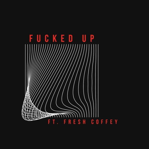 Stream Fucked Up by Ayo Terry | Listen online for free on SoundCloud