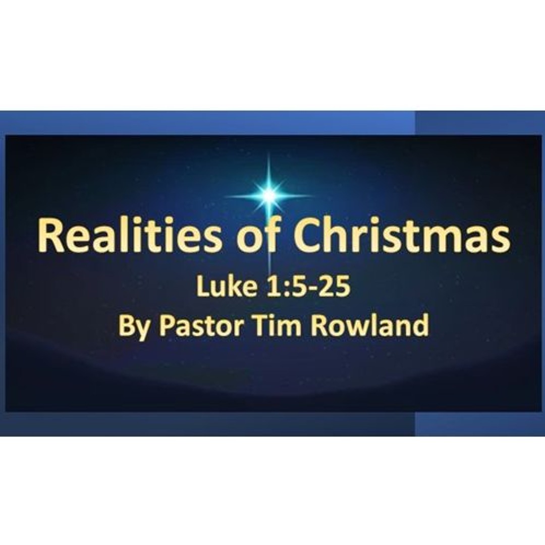 Stream "Realities Of Christmas" by Pastor Tim Rowland by Finchje of ...