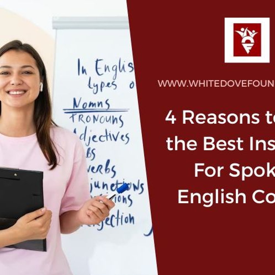 Stream 4 Reasons to Join the Best Institute For Spoken English Course ...