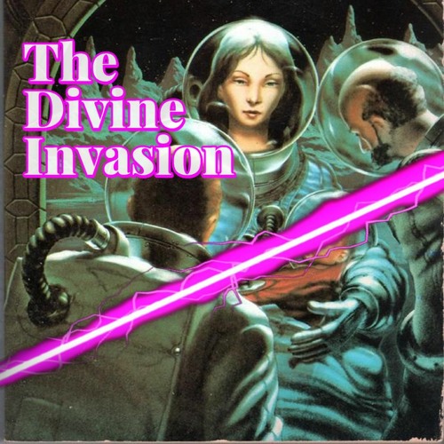 Stream episode Episode #47 - The Divine Invasion by DickHeads Podcast ...