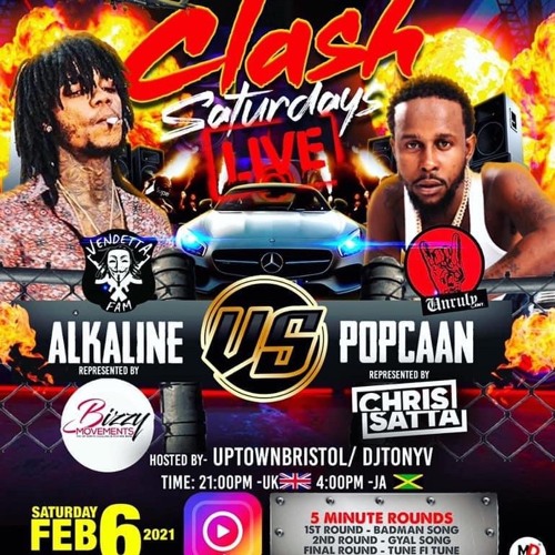 Stream ALKALINE VS POPCAAN CLASH (ALKALINE SIDE)DANCEHALL 2021 by BIZZY ...