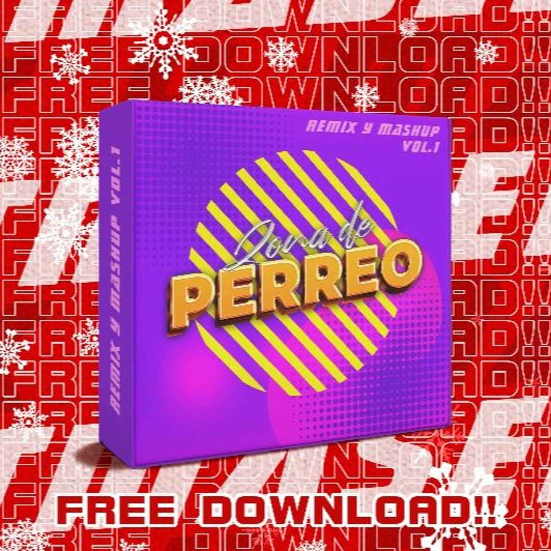 Stream MASHUP Y REMIX PACK VOL.1 ( Zona De Perreo ) FREE DOWNLOAD PACK ...