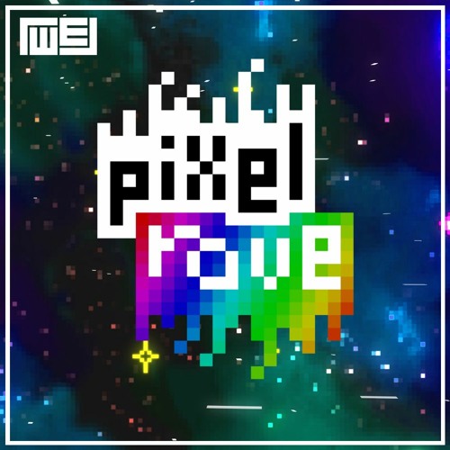 Stream Pixel Rave by TWEL | Listen online for free on SoundCloud