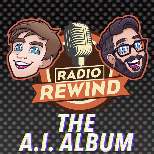 Stream episode Radio Rewind: The A.I. Album by Radio Rewind podcast ...