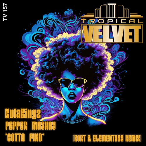 Stream KULAKINGZ, PEPPER MASHAY - GOTTA FIND (KORT & ELEMENTARY FUNK ... Stream KULAKINGZ, PEPPER MASHAY - GOTTA FIND (KORT & ELEMENTARY FUNK ...
