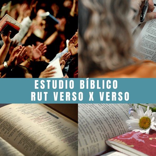 Stream Rut Verso x Verso - Cap 4 Redención de Rut by Isaías Luna Ortega ...