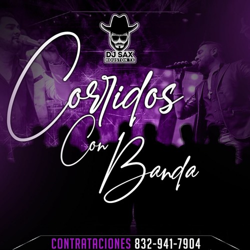 Stream Banda 2020 Corridos Mix- Dj Sax Houston by Deejay Sax | Listen ...