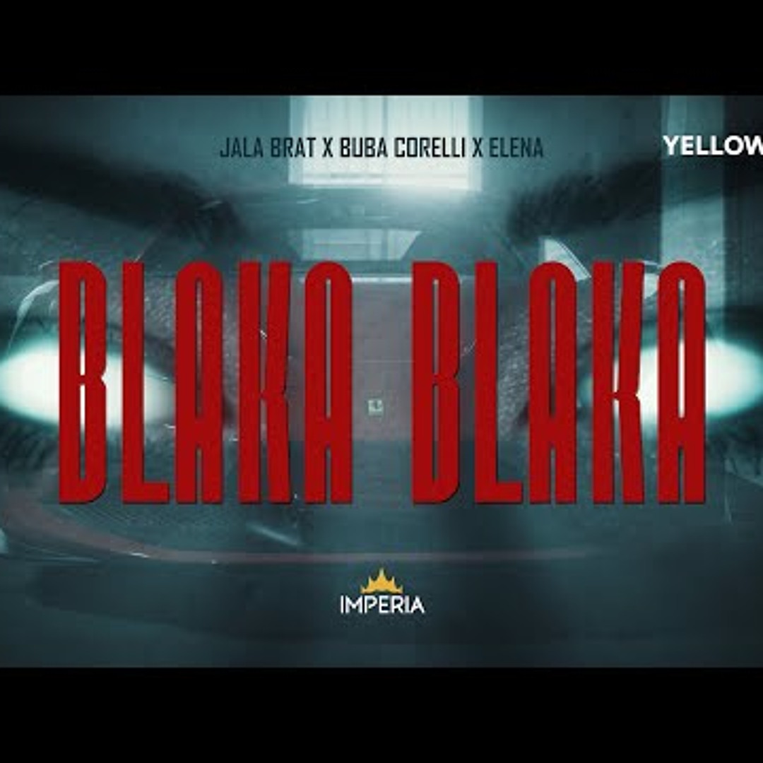 Stream Jala Brat & Buba Corelli & Elena - Blaka, blaka (GOAT SEASON 3 ...