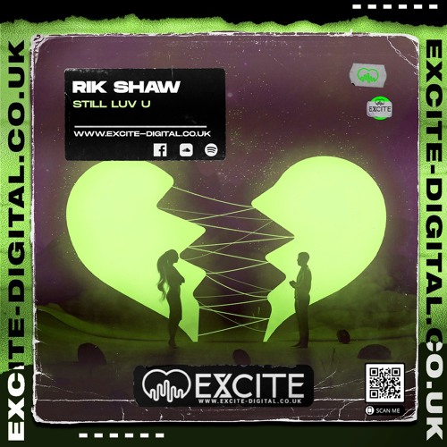 Stream Still Luv U **OUT NOW ON EXCITE DIGITAL** by Rik Shaw | Listen ...